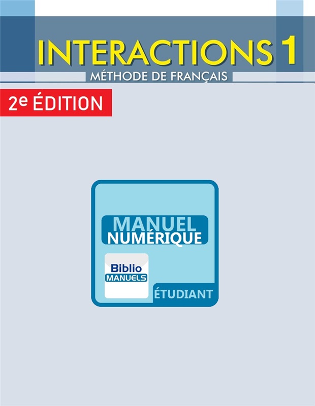 Interactions 1 - 2e edition - 2019 - Manuel numérique / Elève